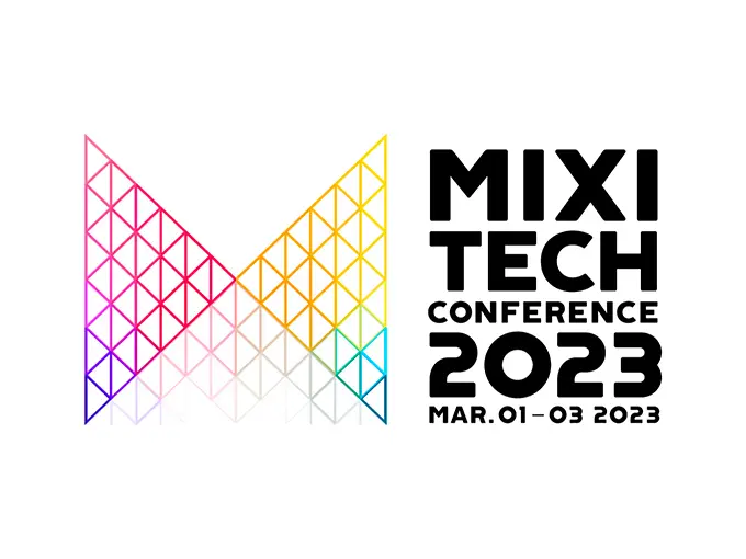 MIXI初のエンジニア向け技術カンファレンス「MIXI TECH CONFERENCE 2023」を3月1日（水）～3日（金）開催 | ニュース| 株式会社MIXI